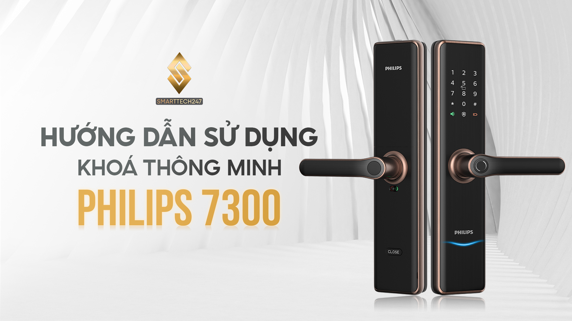 Hướng dẫn sử dụng khóa cửa Philips 7300